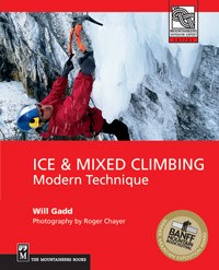 Ice & Mixed Climbing - Modern Technique - Book